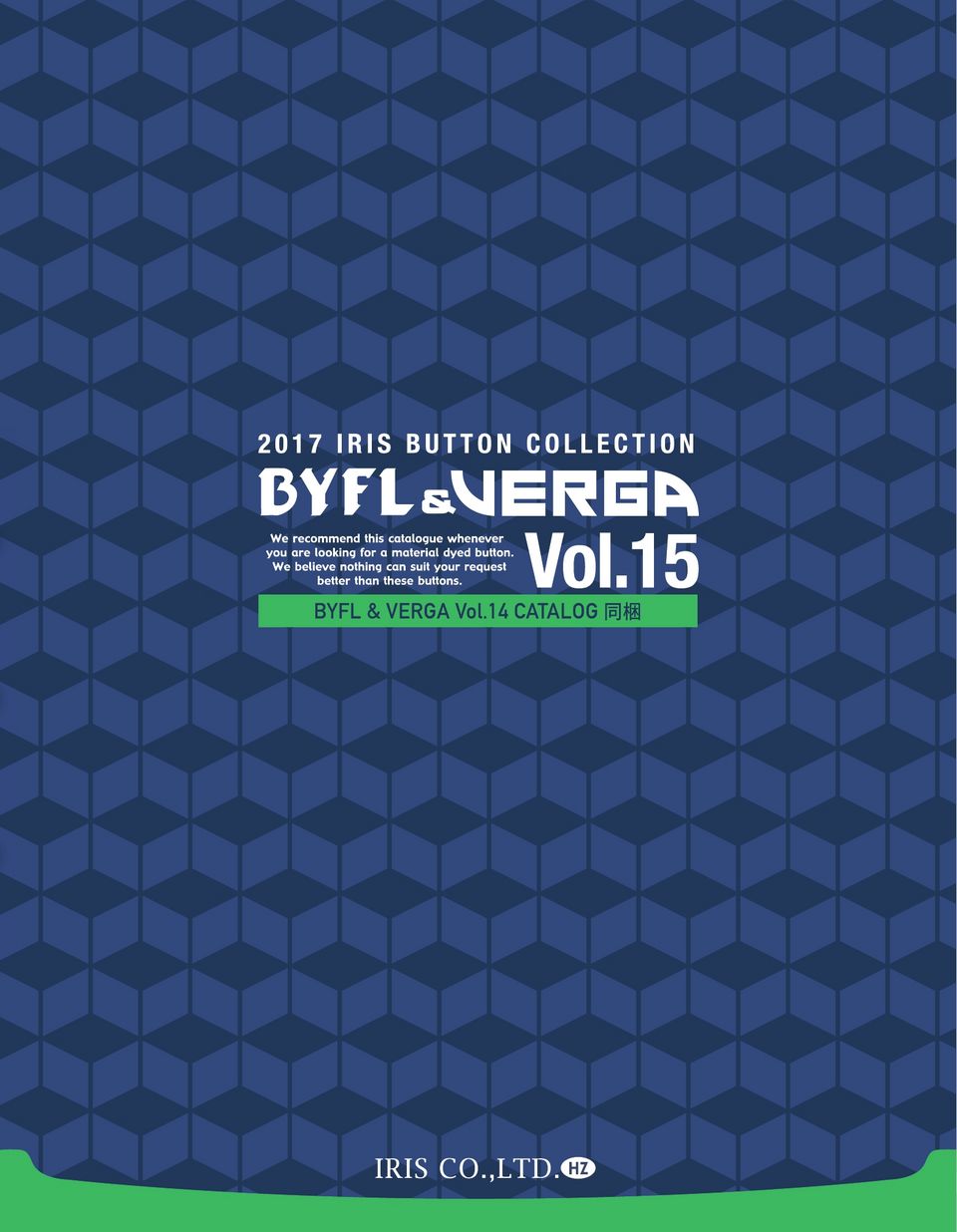 IRIS-SAMPLE-HZ BYFL & VERGA Vol.15[Sample Book] IRIS/Okura Shoji Co ...